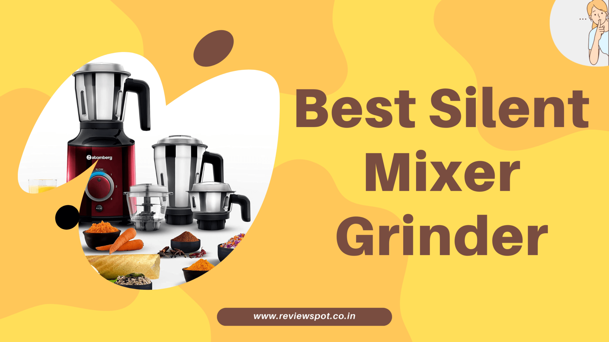 6 Best Silent Mixer Grinder in India 2025: No More Kitchen Noise